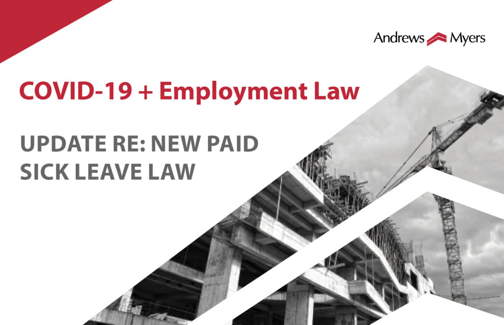UPDATE | Prepare To Provide Paid Sick Leave and FMLA | Andrews Myers